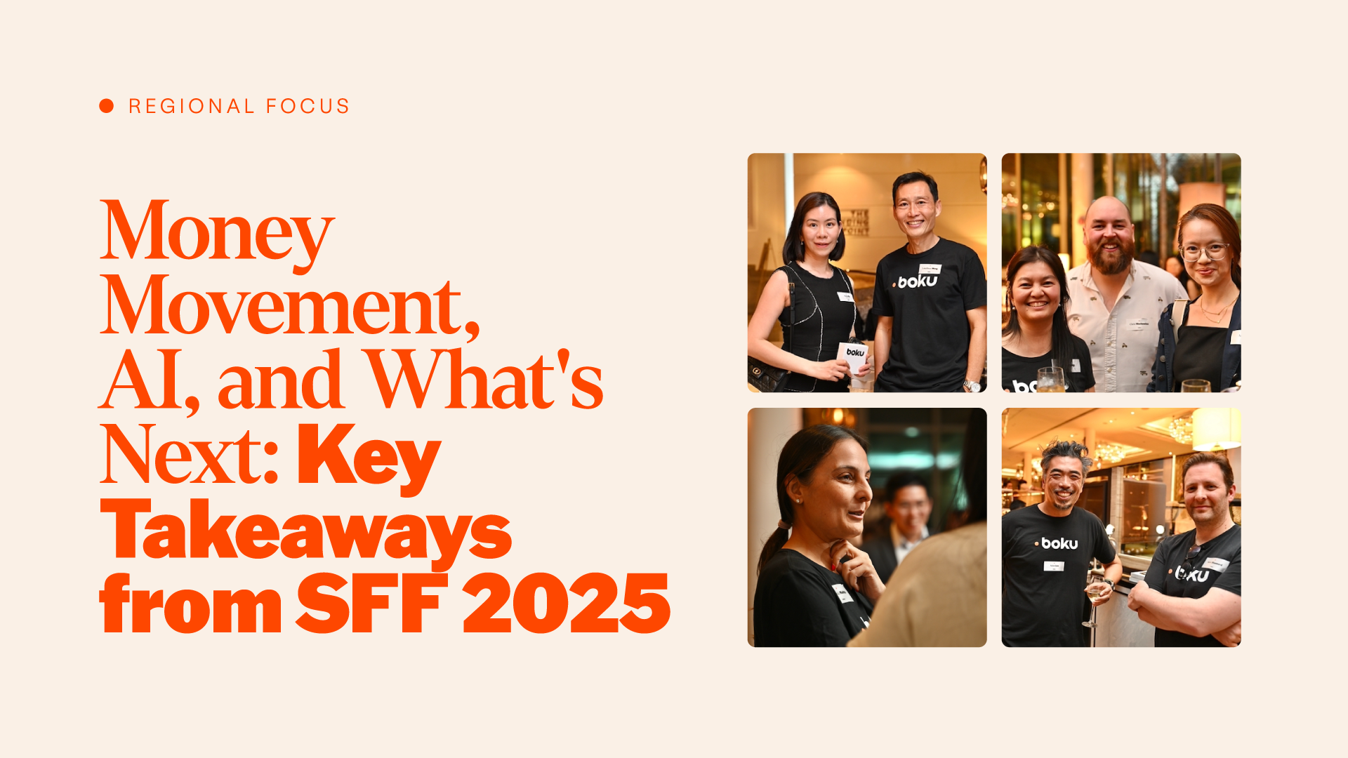 Money Movement, AI, and Interoperability: Insights from SFF - Boku